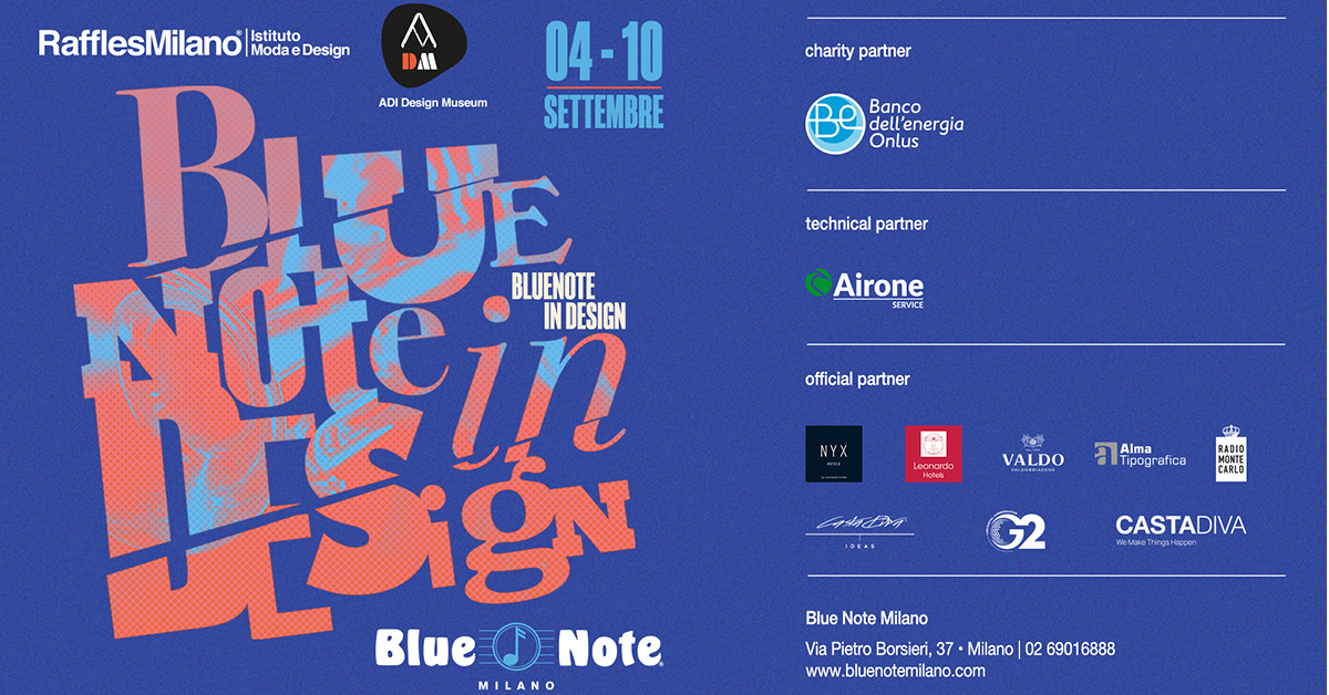 Blue Note in Design - Dal 4 al 10 Settembre - Blue Note Milano