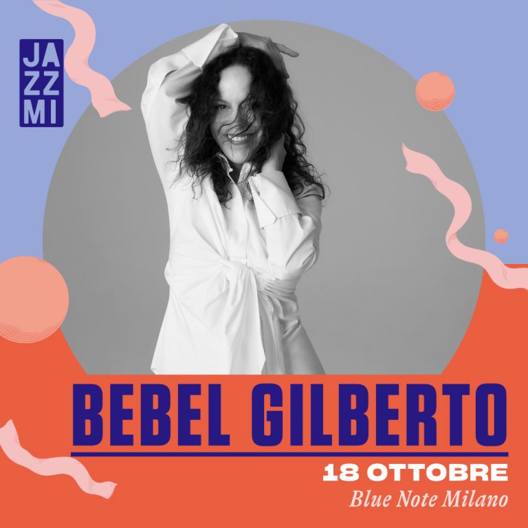 Concerto Bebel Gilberto - 18 Ottobre 2023 - Milano